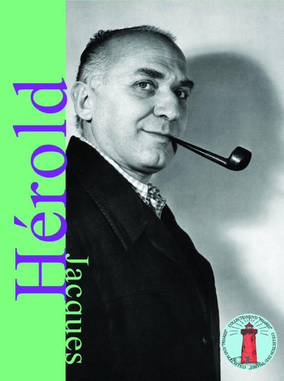 Jacques Hérold le grain de phosphore au doigt – Recours au poème